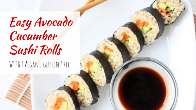 How to Make Easy Cucumber Avocado Sushi Rolls - Simply Plant Based Kitchen