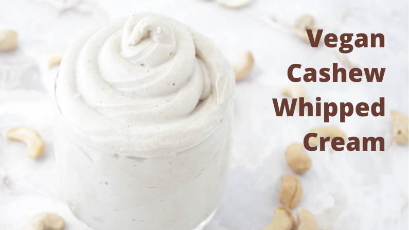 Vegan Cashew Whipped Cream (WFPB) - Simply Plant Based Kitchen