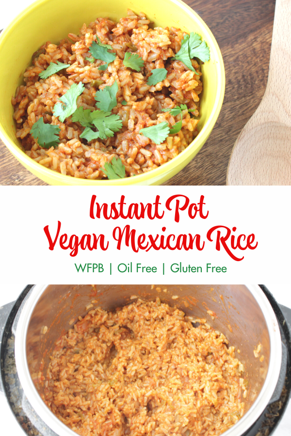 Easy Instant Pot Vegan Mexican Rice Recipe (Oil Free & WFPB) - Simply ...